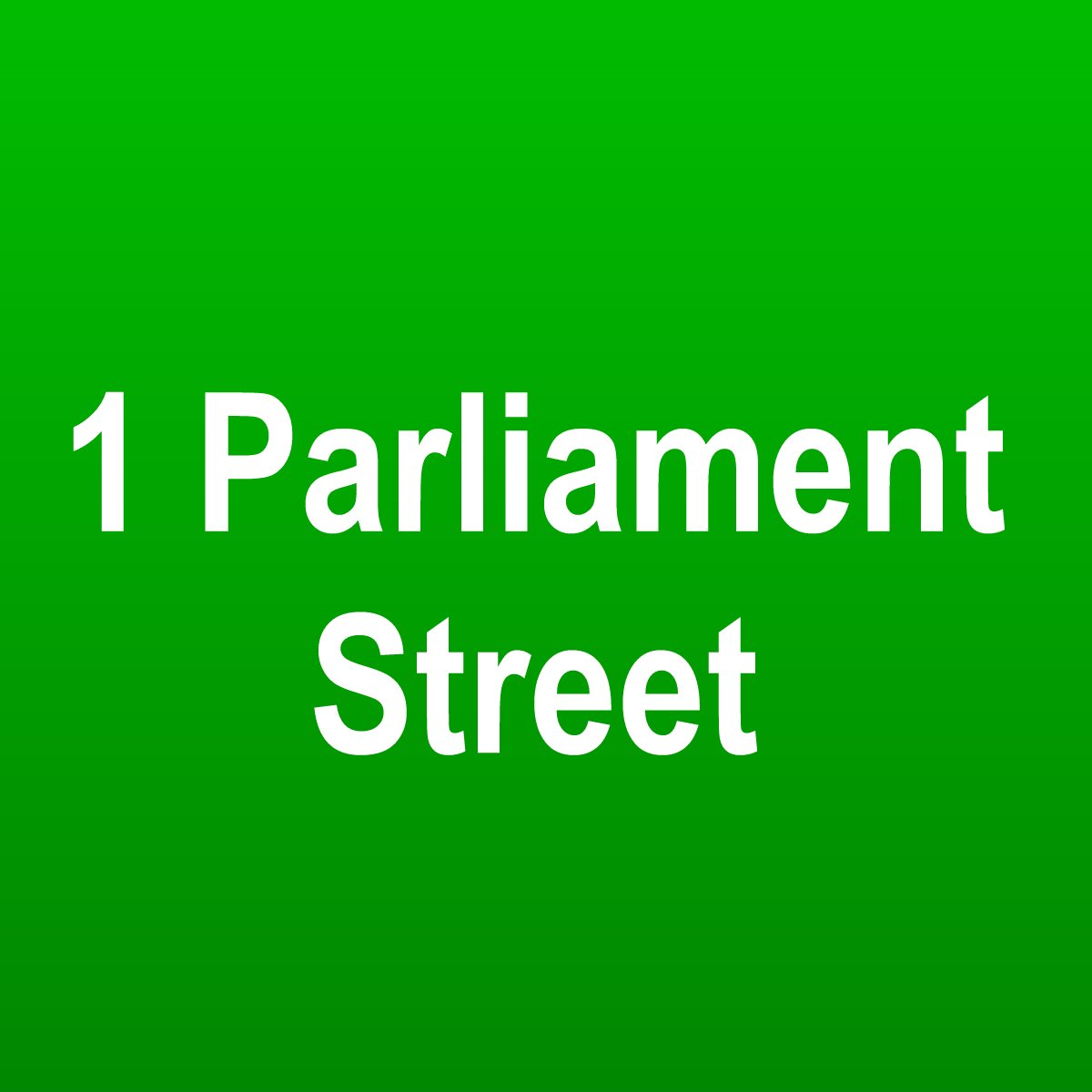 1 Parliament Street, London